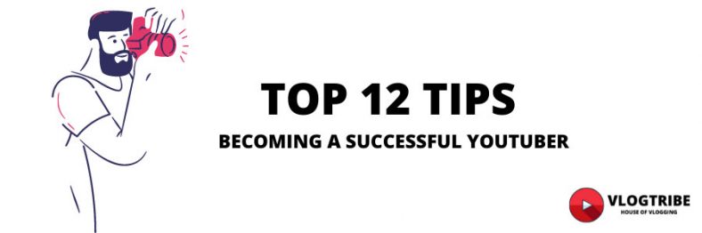 How to Become a YouTuber in 2021: 12 Steps Guide - Vlogtribe