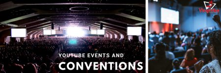 YouTube Conventions in 2023: What to Visit? - Vlogtribe