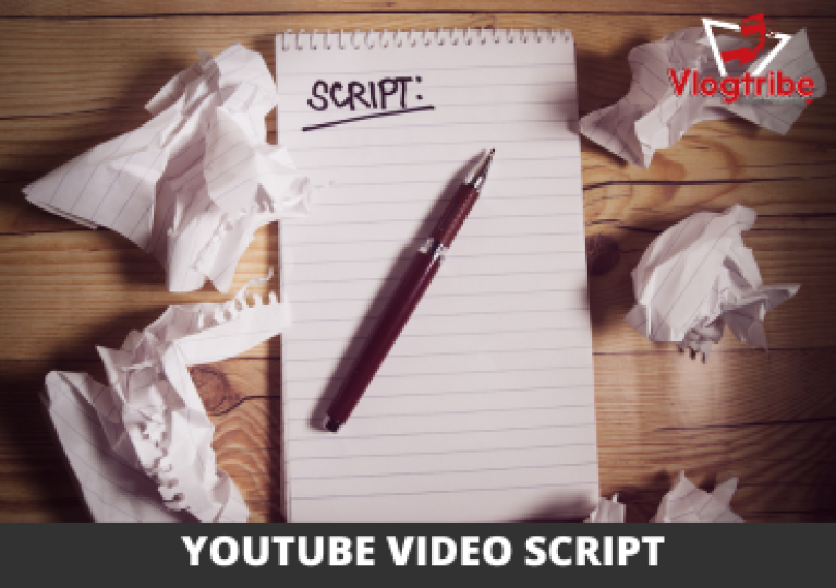 How To Write a YouTube Video Script That Goes Viral! - Vlogtribe